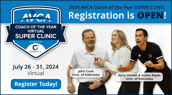 2024 AVCA Coach of the Year Super Clinic: July 26-31